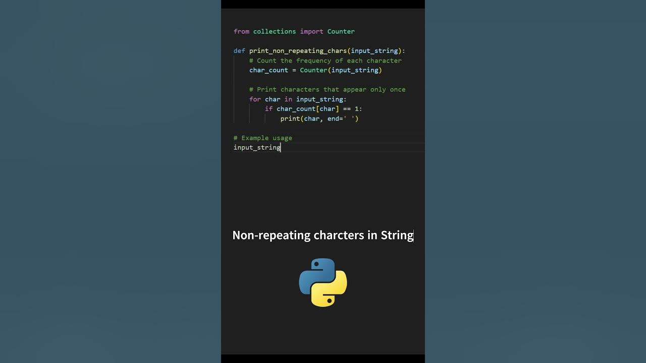 Non repeating characters in String in Python #python #coding #programmingtools #codes - YouTube