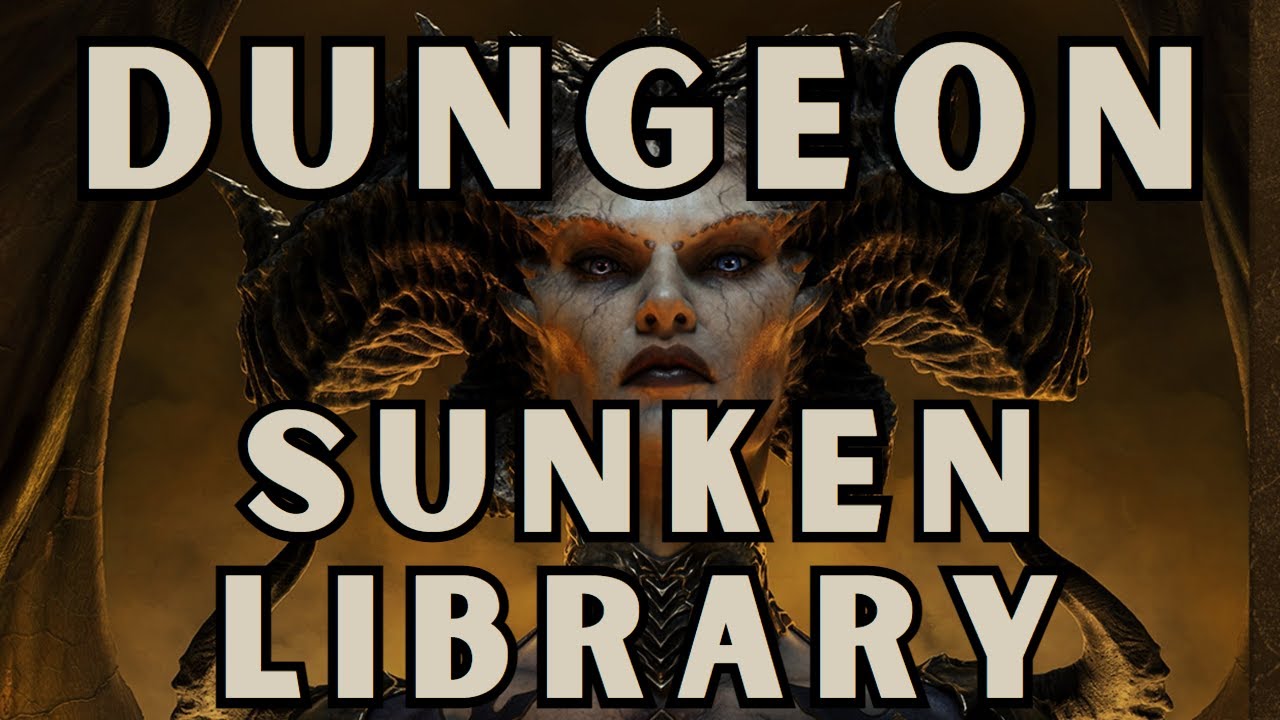 DIABLO 4 - SUNKEN LIBRARY - DUNGEON (PC 1440P MAX SETTINGS) - YouTube