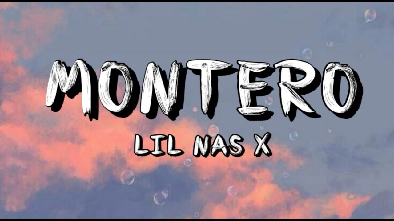 Lil Nas X - Montero (Lyrics) - YouTube