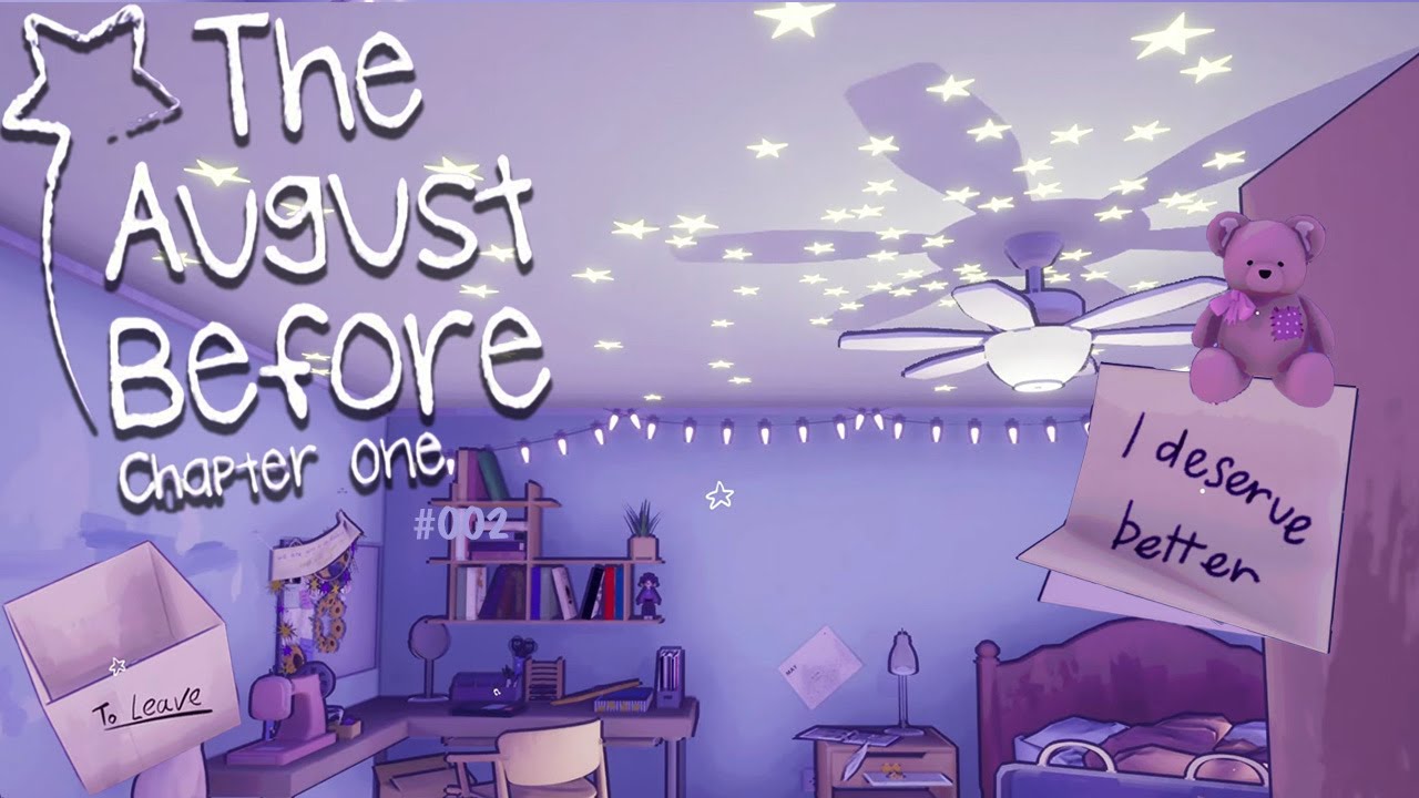 The August Before: Chapter one #002 Ich schaff's auch immer irgendwie ...