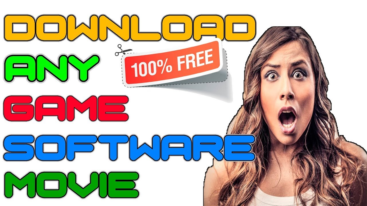 How to Download any Game or Software for free No Virus 100%real. - YouTube