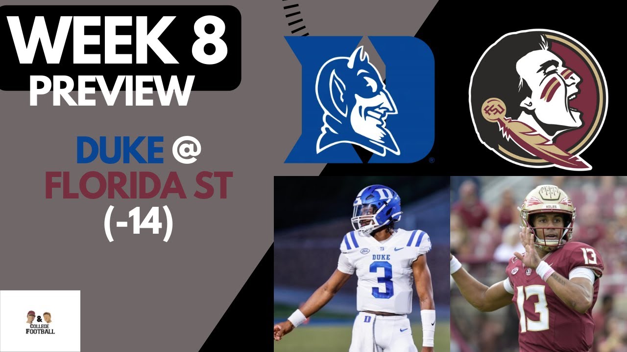 FLORIDA STATE VS DUKE Week 8 Preview - YouTube