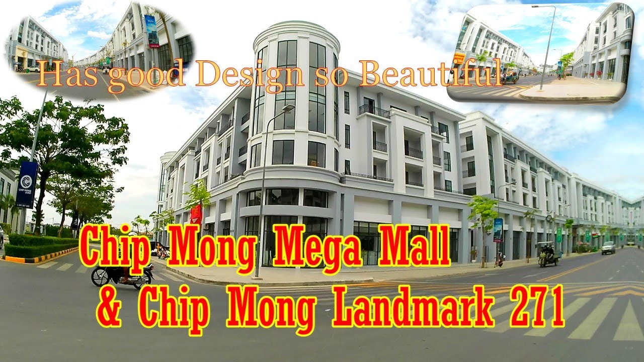 ផ្សារទំនើបជីប ម៉ុង មេហ្គា ម៉៉ល និង បុរីជីប ម៉ុង271/ Chip Mong Mega Mall ...
