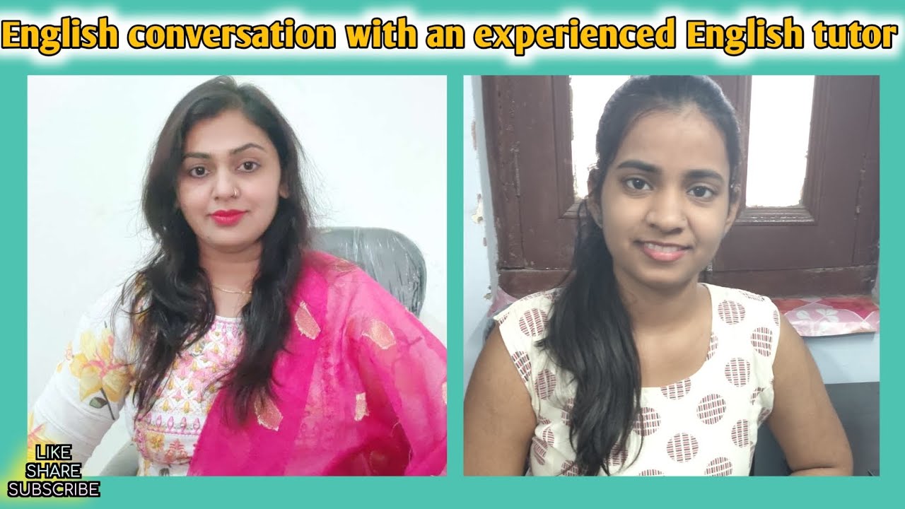 Spoken English Session || English conversation with an English tutor ...