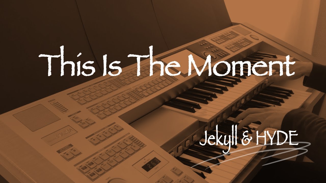 This Is The Moment “jekyllandhyde”【lets Sing 】ミュージカル「ジキルandハイド」より 時が来た