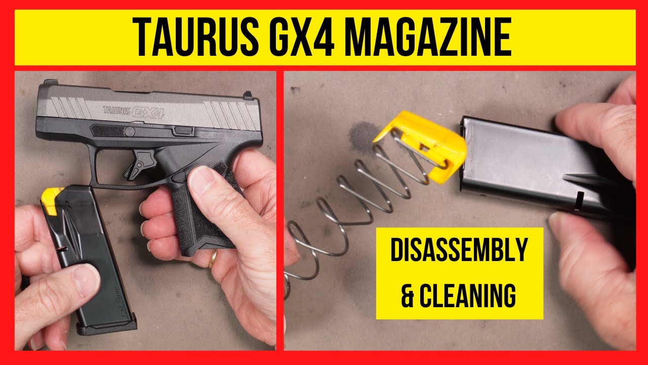 Taurus GX4 Magazine Disassembly & Cleaning. Easy but Important! - YouTube