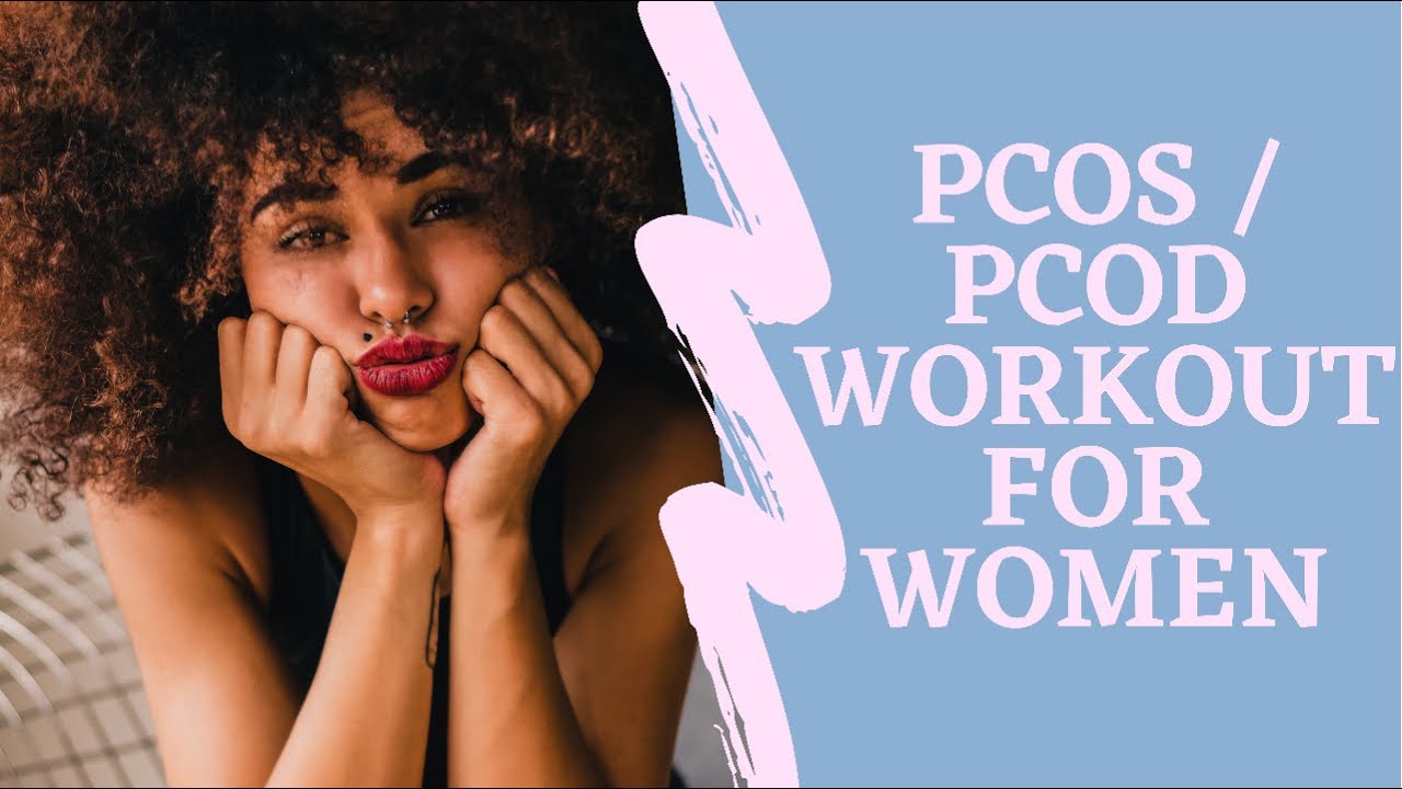 PCOS / PCOD WORKOUT FOR WOMEN || EASY & SAFE WEIGHT LOSS EXCERCISE ...