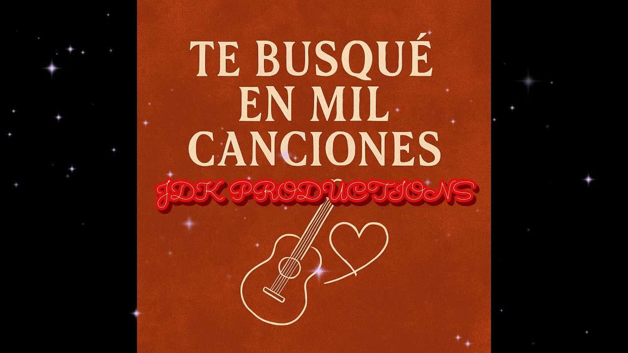 Te Busqué en Mil Canciones - YouTube