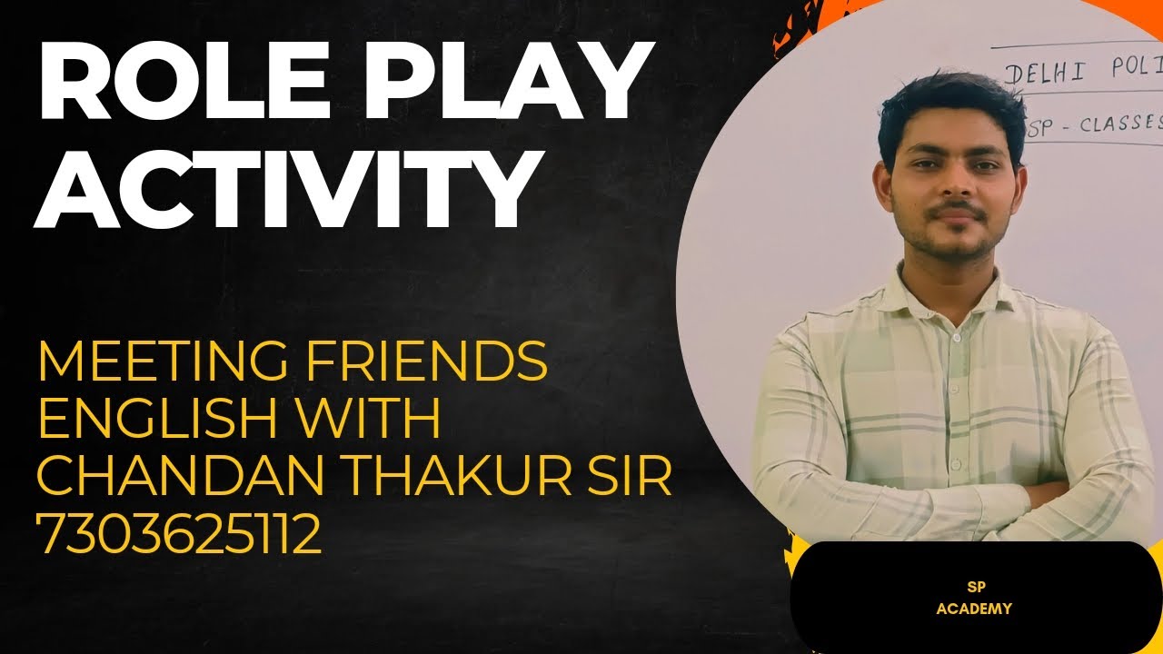 Spoken English ,role play activity, gd session , interview ,session ...