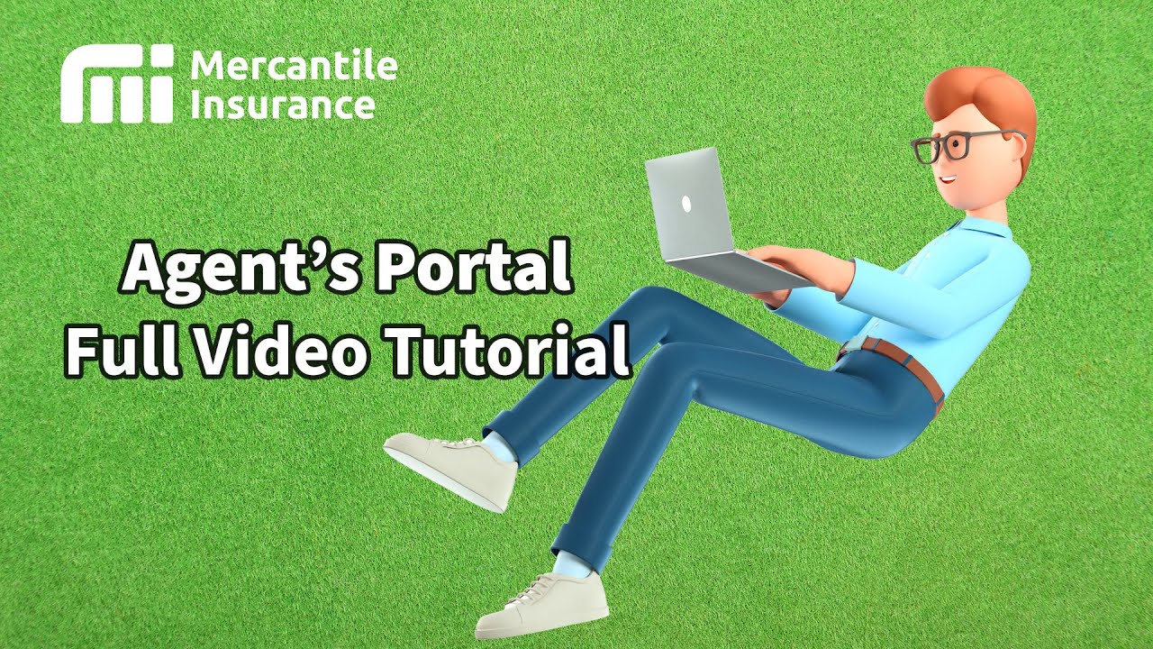 Mercantile Insurance Agent's Portal Tutorial Video - YouTube