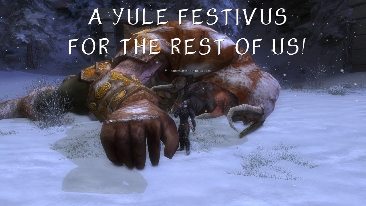 LOTRO Yule Fest, Storvâgûn, class warfare! - YouTube