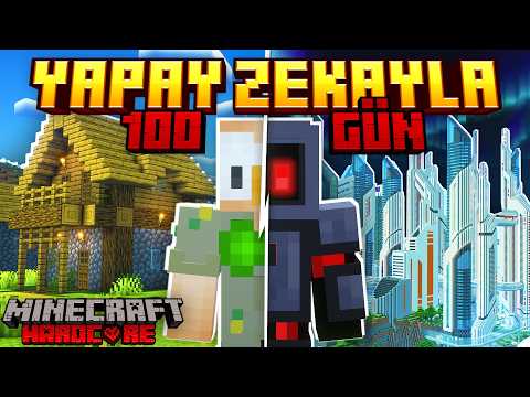 Minecraft'ta YAPAY ZEKAYLA 100 GÜN GEÇİRDİM!