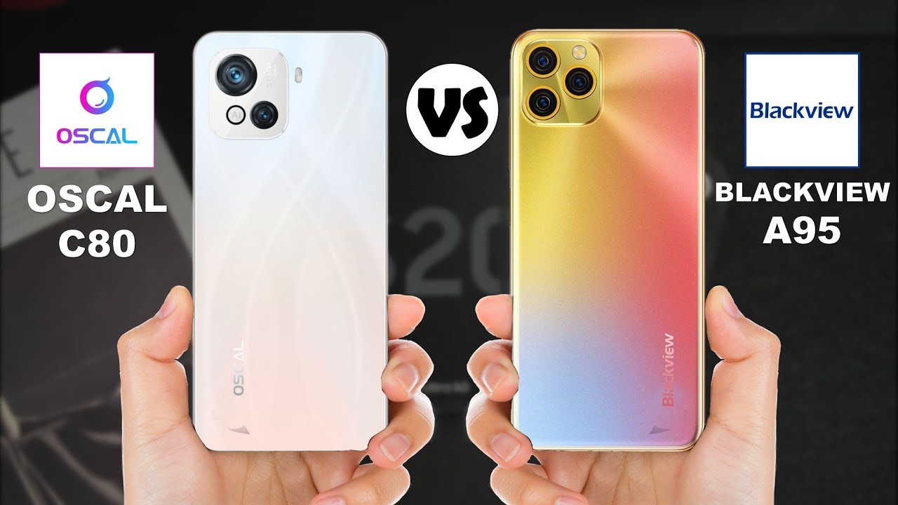 Oscal C80 vs Blackview A95 - YouTube