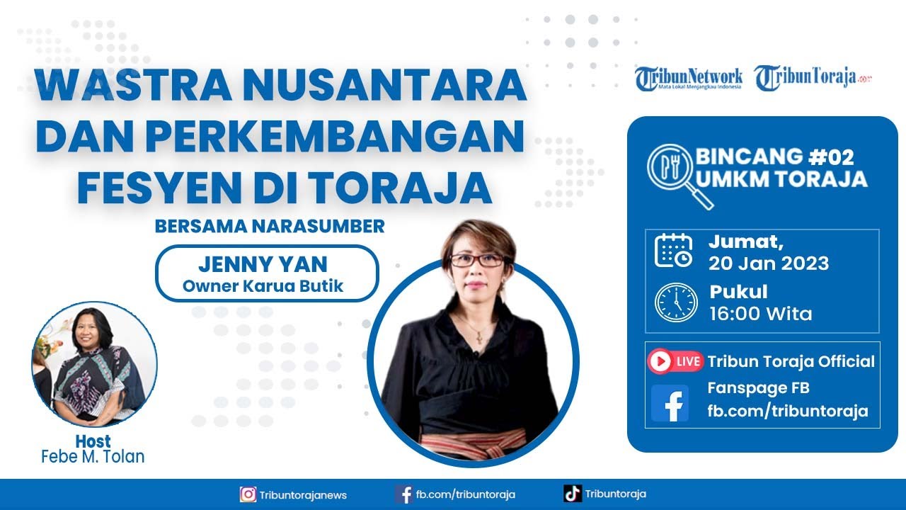 🔴LIVE BINCANG UMKM TORAJA #02: Wastra Nusantara dan Perkembangan Fesyen ...