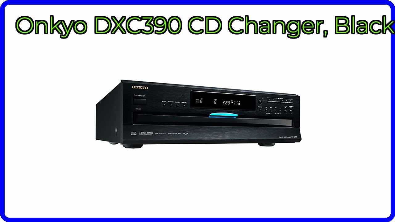 REVIEW (2025): Onkyo DXC390 CD Changer, Black. ESSENTIAL details. - YouTube