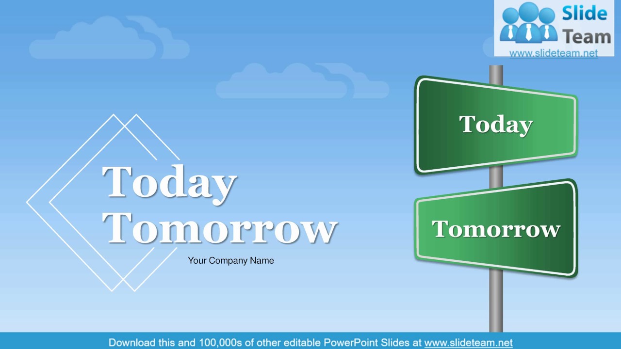 Today Tomorrow PowerPoint Presentation Slides - YouTube
