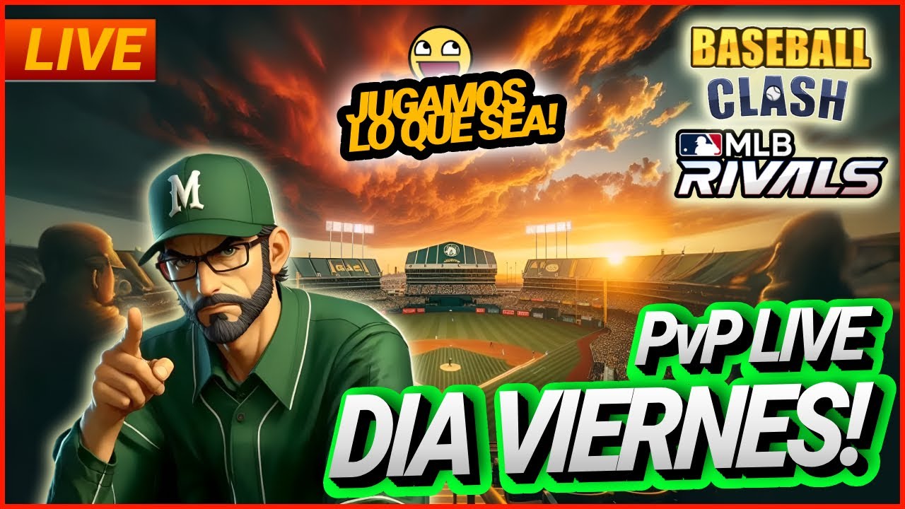 PVP🔥FRIDAY VIVO Jugando Baseball Clash y MLB RIVALS #mlbmobilegamer ...