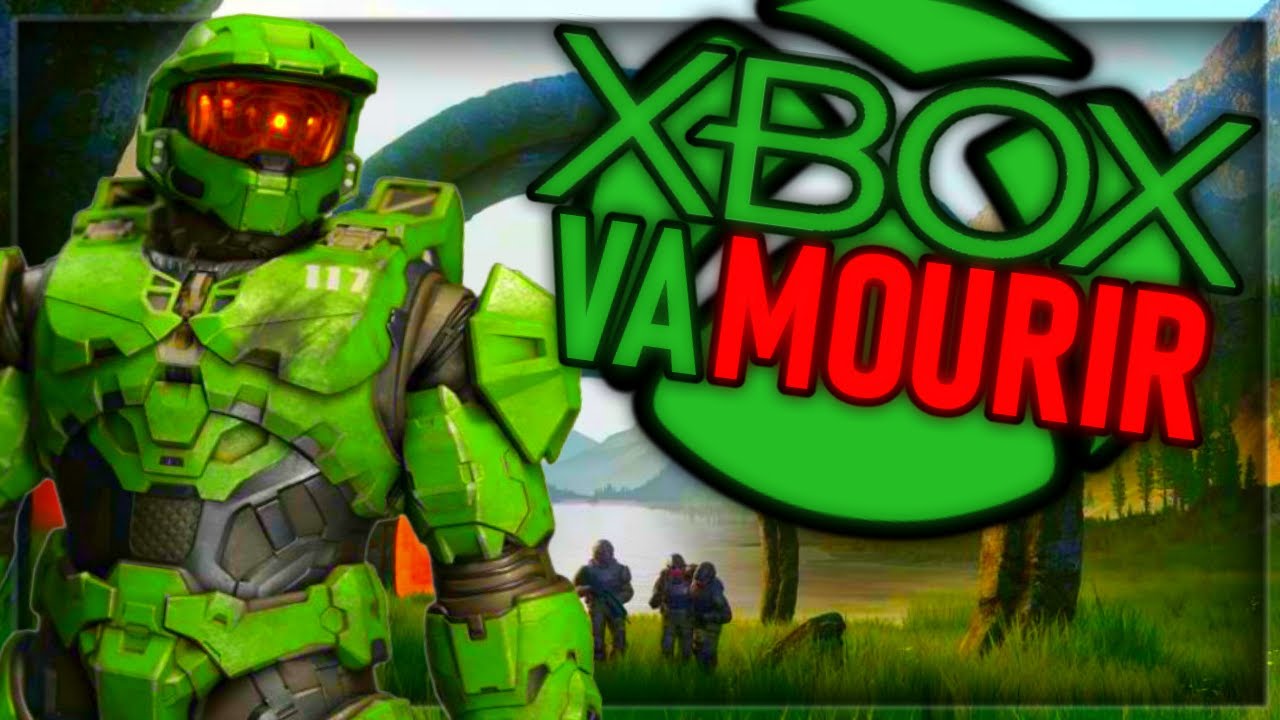 Xbox va MOURIR. - YouTube