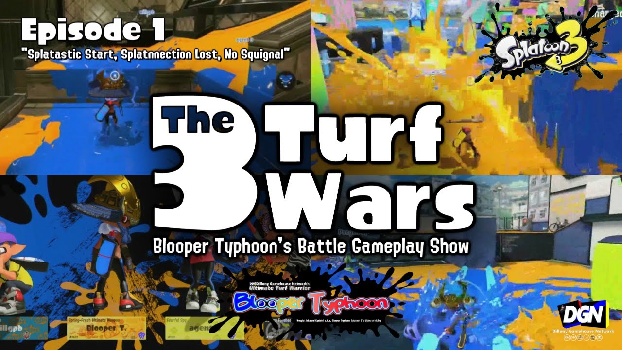 The 3 Turf Wars - Episode 1: "Splatastic Start, Splatnnection Lost, No Squignal" - YouTube