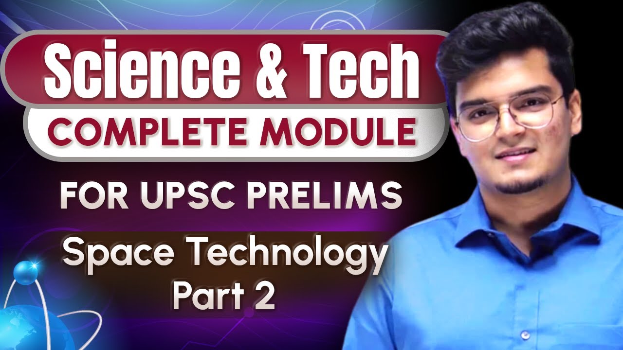 Science & Technology - Class 9 | Space Technology Part 2 by Dr. Shivin ...