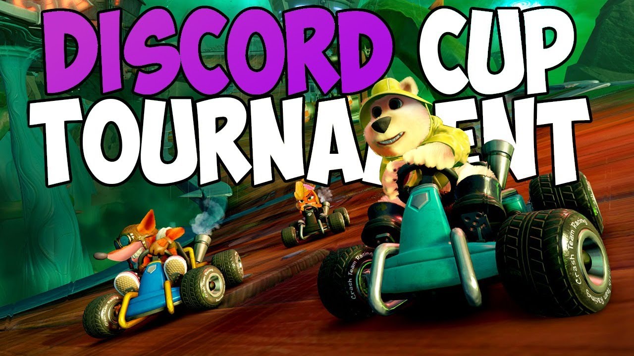 DISCORD Cup Tournament (Livestream) | Crash Team Racing Nitro Fueled ...
