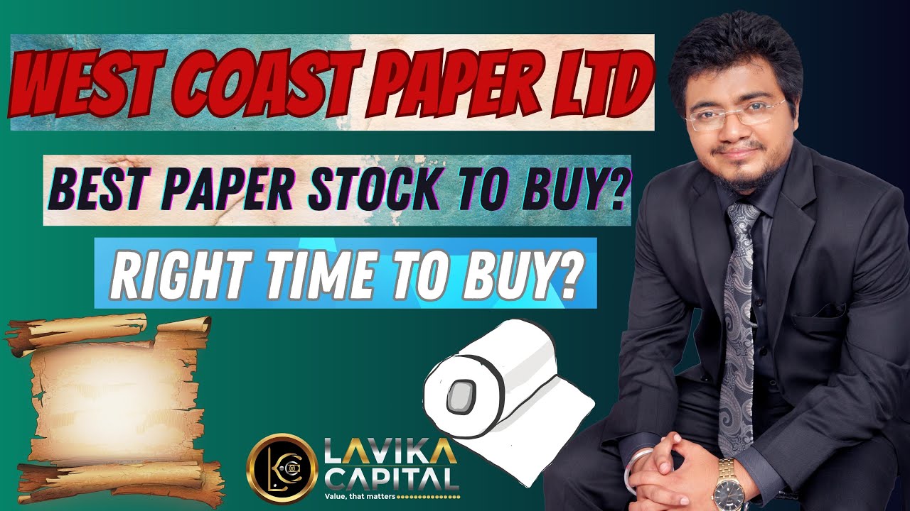 West Coast Paper Mills Stock Analysis | Right Time to Buy West Coast ...