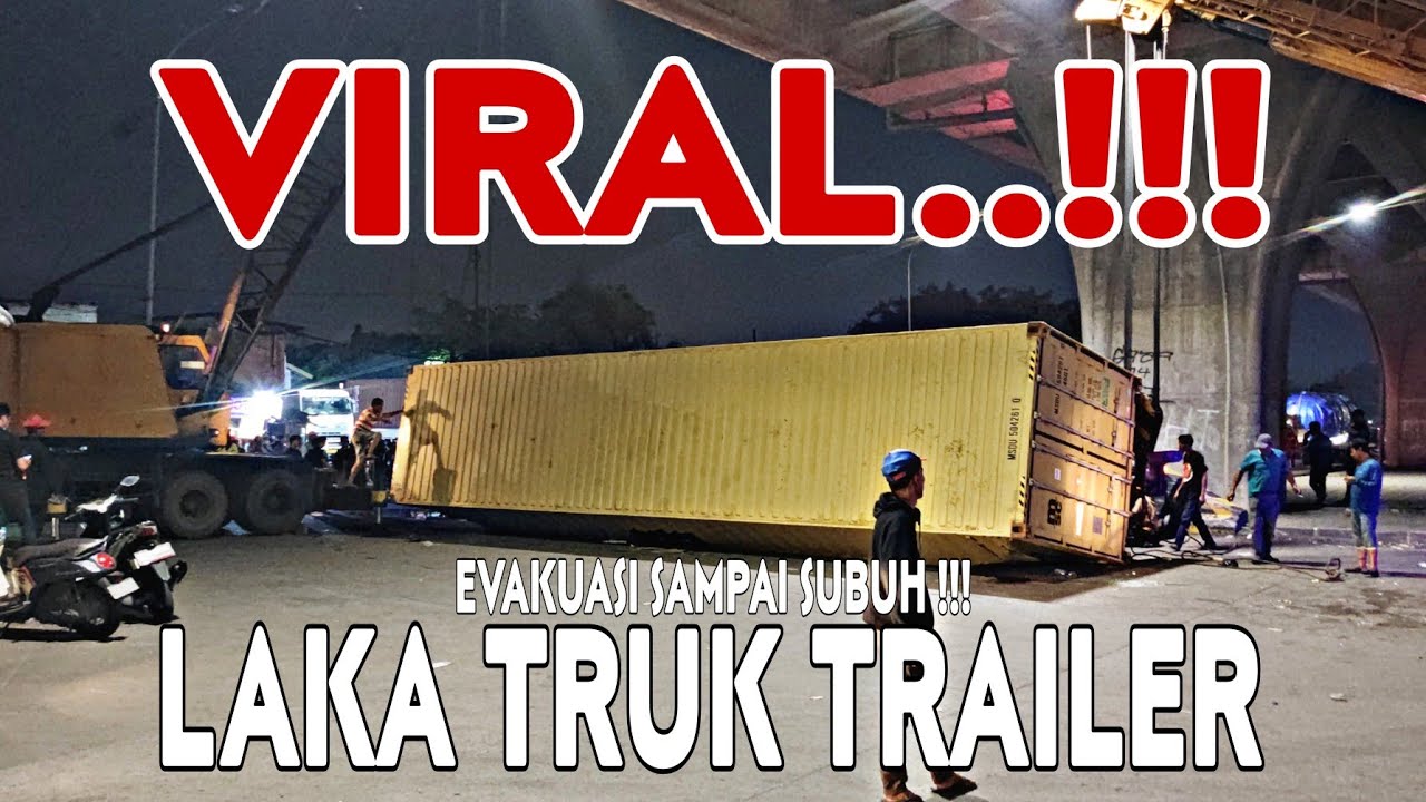 BIKIN MACET TOTAL‼️ EVAKUASI LAKA TRUK TRAILER - YouTube
