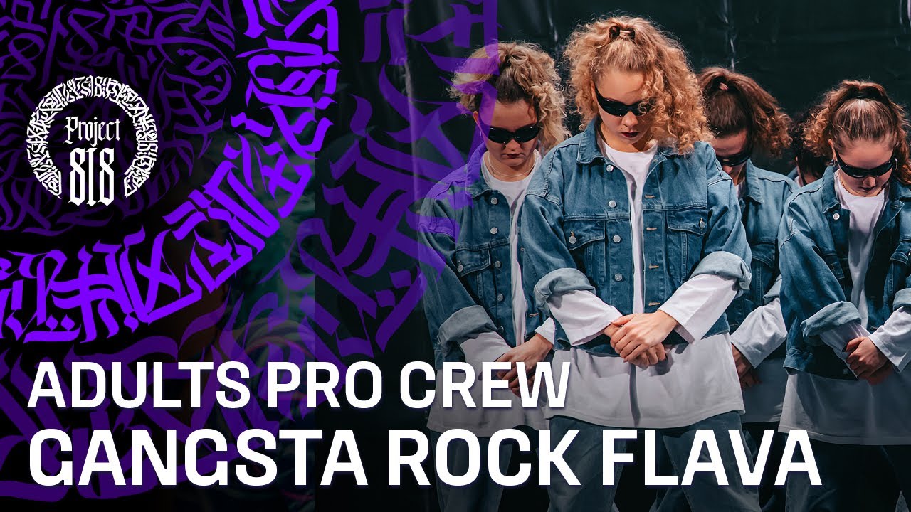 GANGSTA ROCK FLAVA ADULTS PRO CREW RDC22 Project818 Russian Dance ...