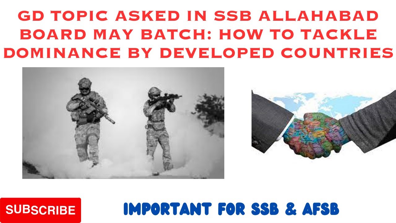 GD TOPIC ASKED IN SSB ALLAHABAD BOARD MAY BATCH: HOW TO TACKLE ...