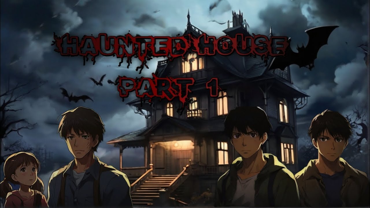 Haunted House (Part - 1) || #horrorstories #hauntedhouse #animation # ...