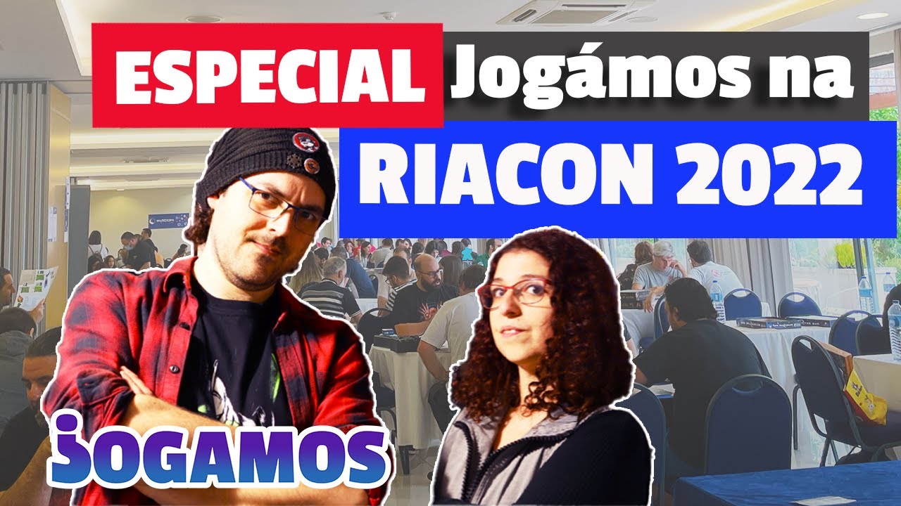 Riacon 2022 | Jogámos no fim de semana - YouTube