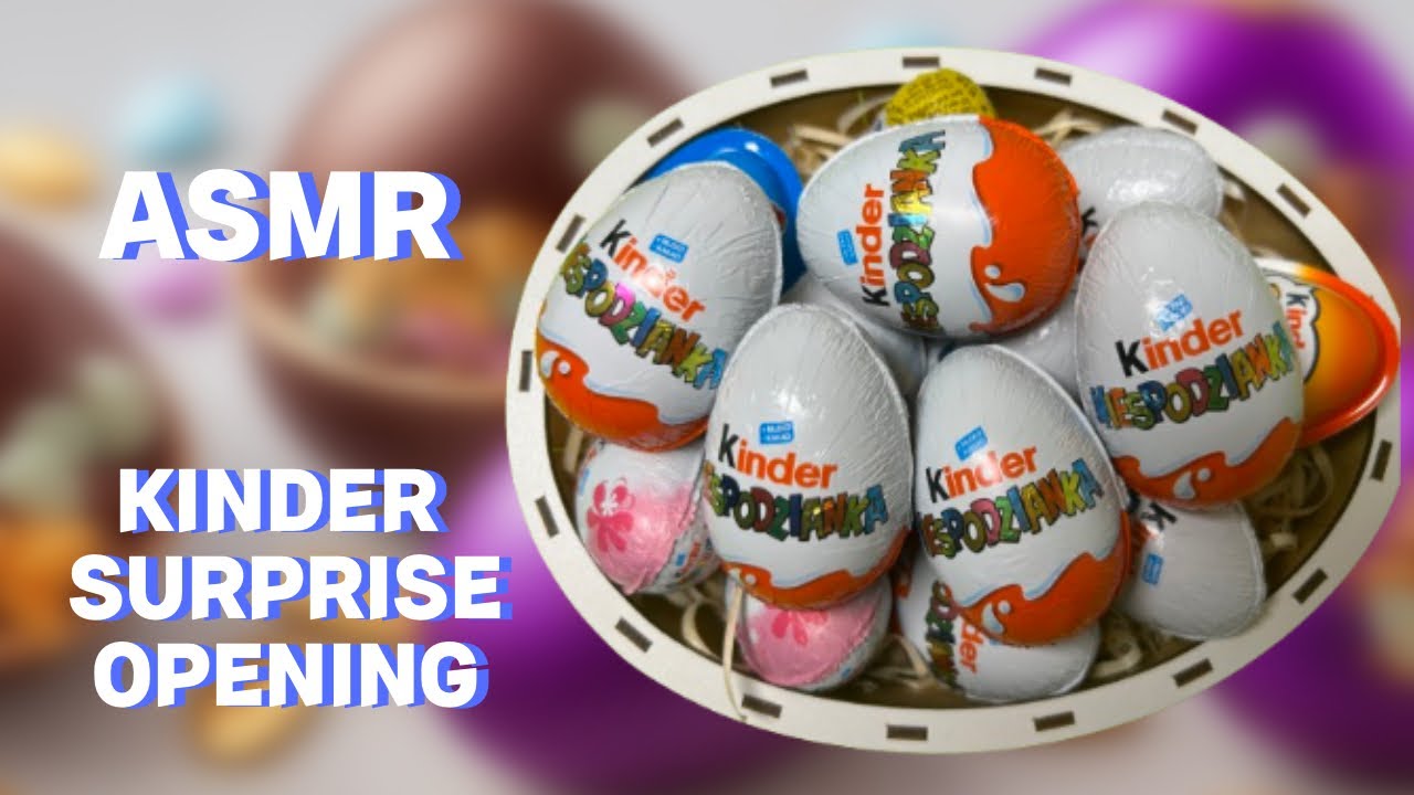 KINDER SURPRISE OPENING | ASMR | Satisfying video | THE BOX WITH KINDER ...