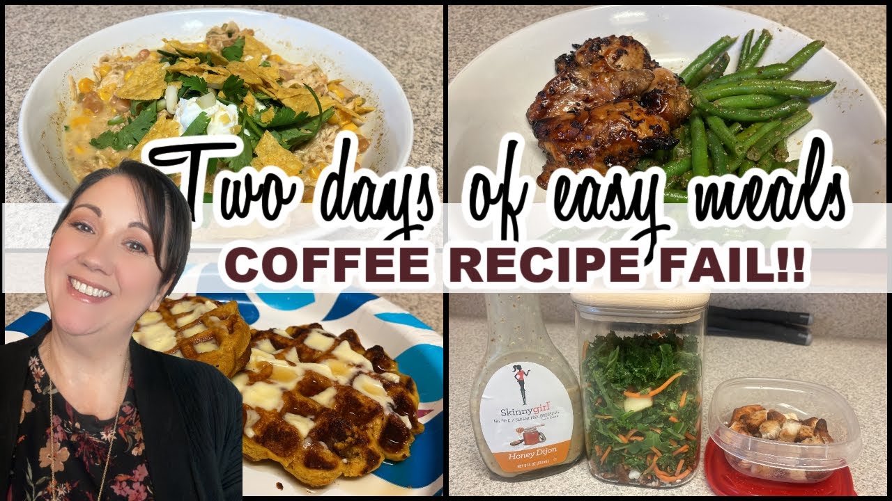 COFFEE RECIPE FAIL! + Two Full Days of Easy Meals 🥗 Full Macros & WW ...