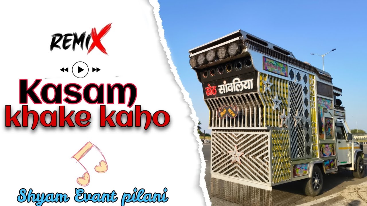Kasam khake kaho // rimex by RKB brother's// music by bitu saini pilani ...