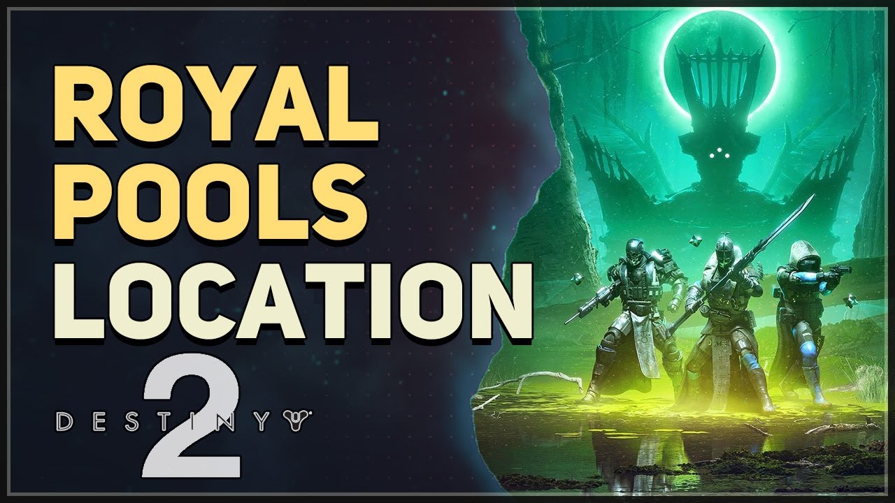 Royal Pools Location Destiny 2 - YouTube