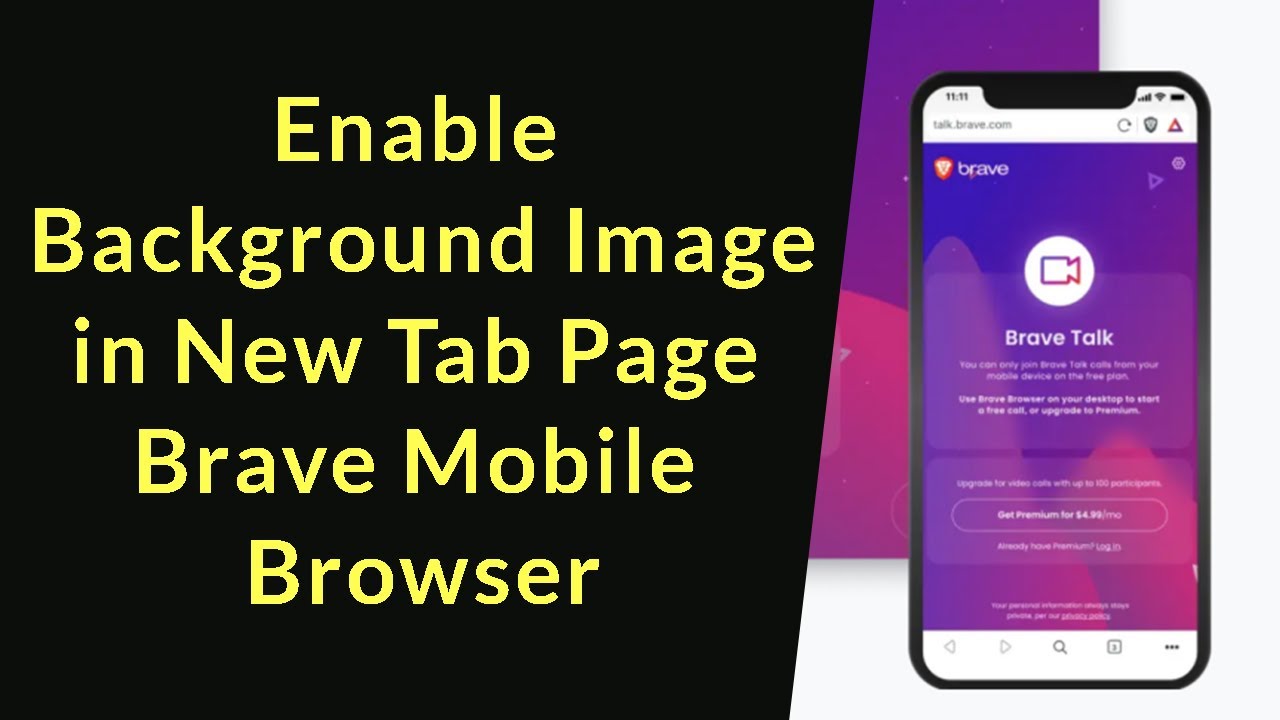 How to Enable Background Image in New Tab Page Brave Mobile Browser ...