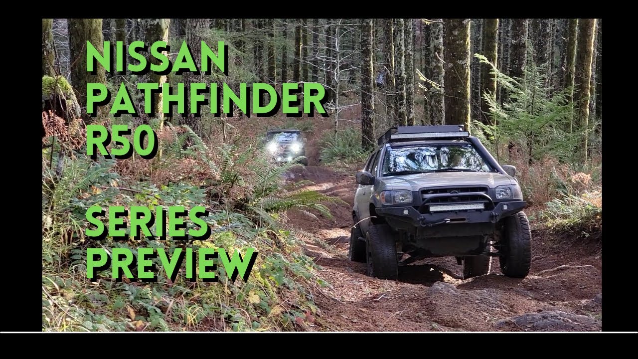 Nissan Pathfinder R50 Series Preview - 4x4 Off Road - YouTube