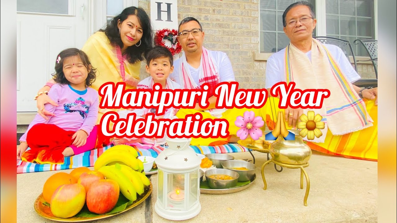 Chicago Manipuri Cheiraoba Celebration || Sajibu nongma panba ...