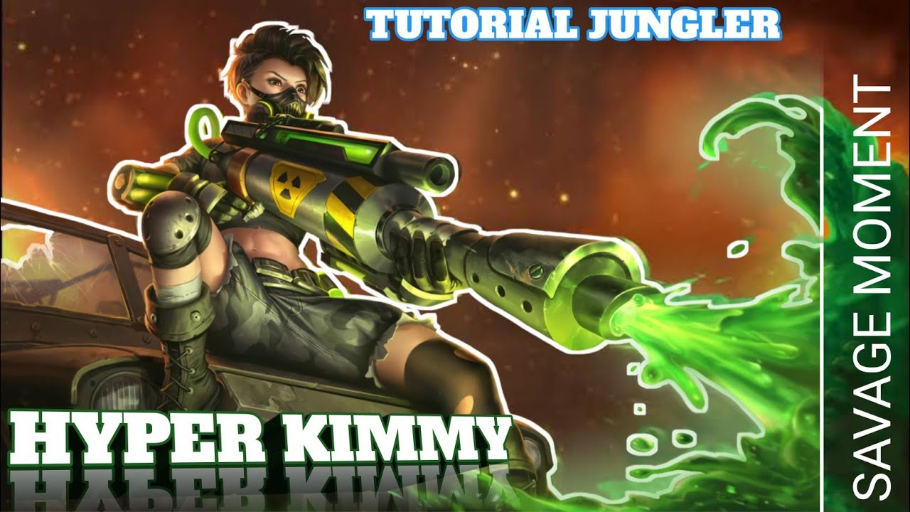 KIMMY JUNGLER + SOBER + TIGREL + VALIR + CHOU = WIN STREAK || TUTORIAL JUNGLER MLBB - YouTube