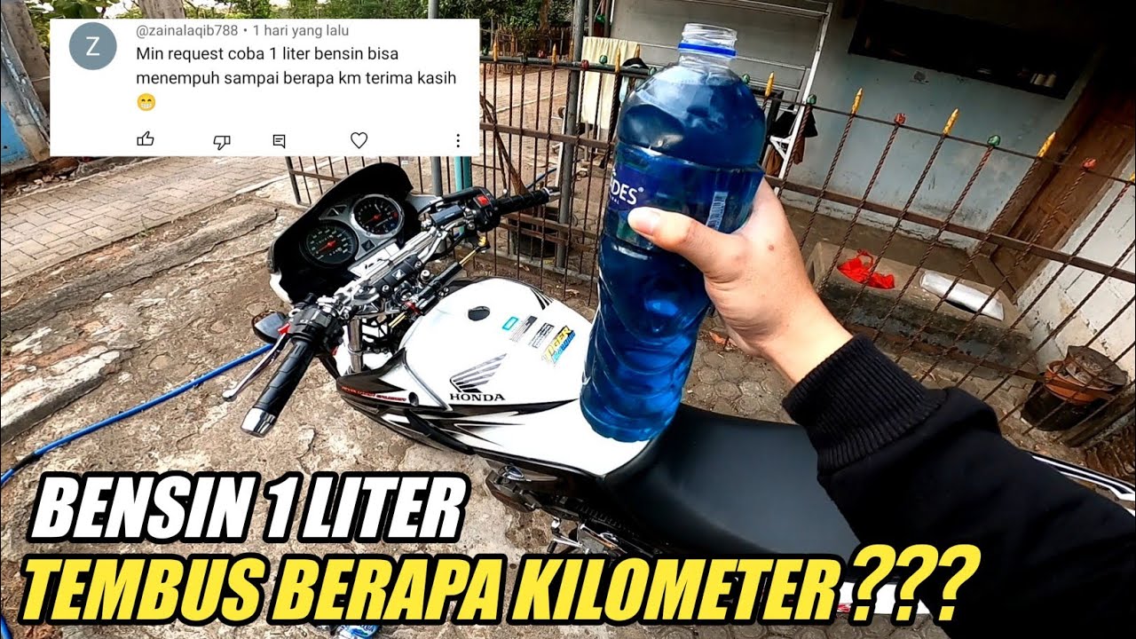 TEST 1 LITER BENSIN DI HONDA TIGER BORE UP TEMBUS BERAPA KILOMETER
