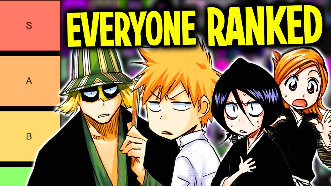 BLEACH CHARACTER TIER LIST | ALL BLEACH Characters RANKED BEST TO WORST ...