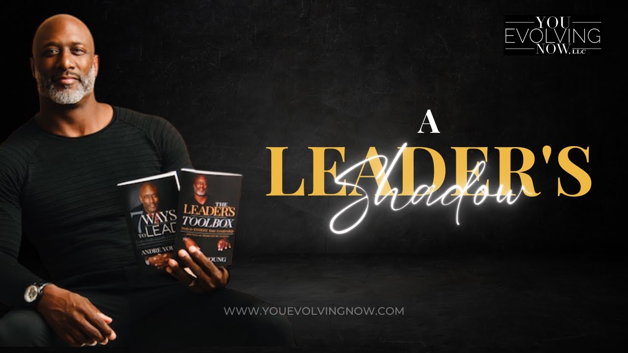 A Leader’s Shadow; The 4 Steps to Evolving & Preparing Your Right-Hand ...