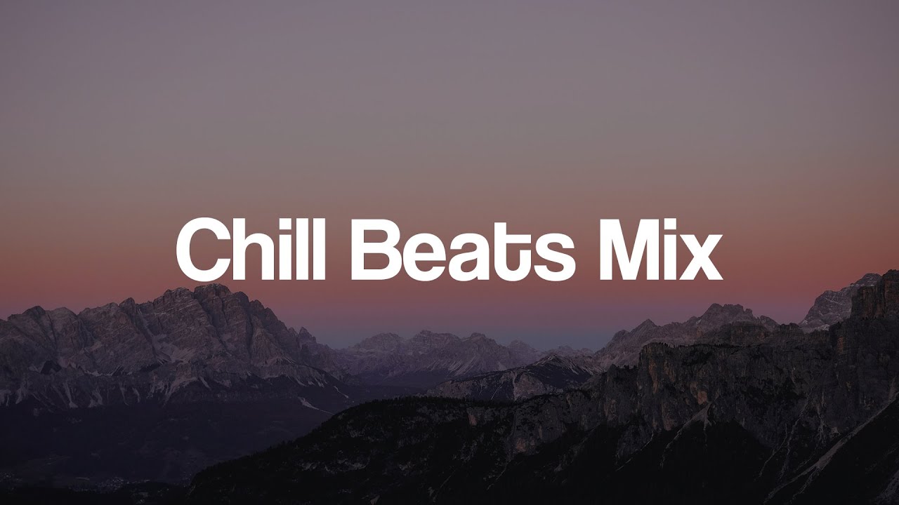 Chill Beats Mix [chill lo-fi hip hop beats] - YouTube