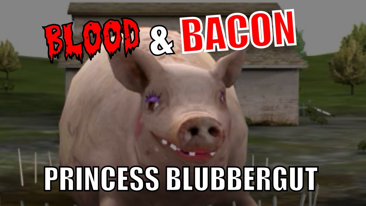 Blood & Bacon | Princess Blubbergut (Boss Fight) - YouTube