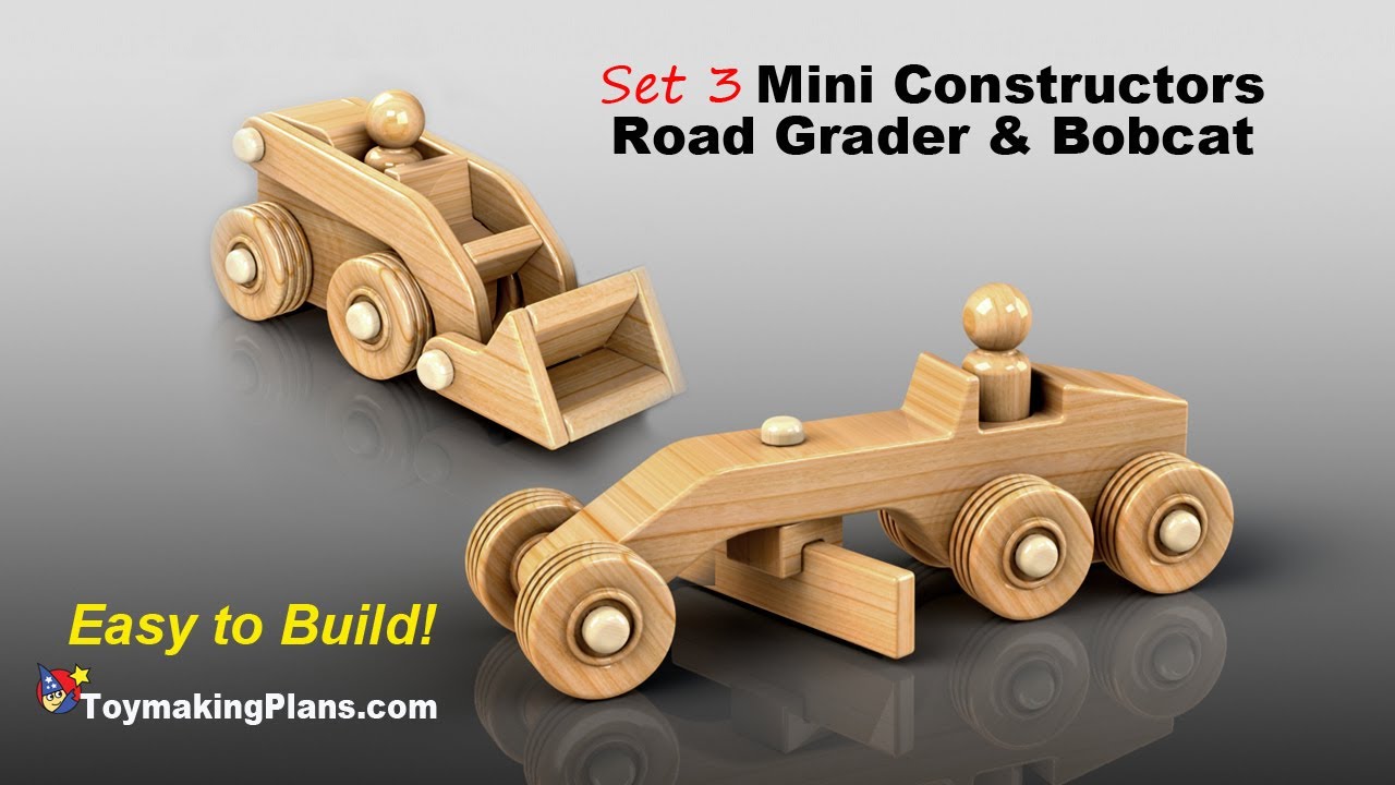 Wood Toy Plan - Road Grader and Bobcat - YouTube