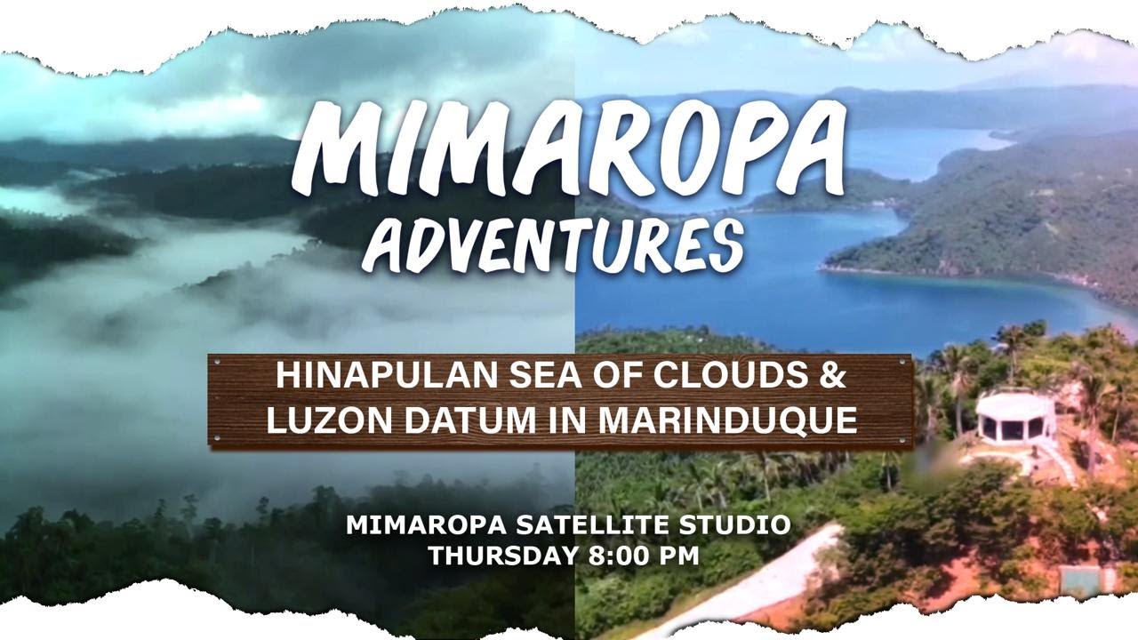 Hinapulan Sea of Clouds & Luzon Datum in Marinduque | MIMAROPA ...