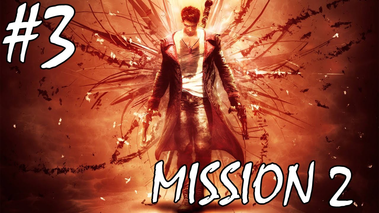 DmC: Devil May Cry - Walkthrough - Part 3 - [Mission 2: Home Truths ...