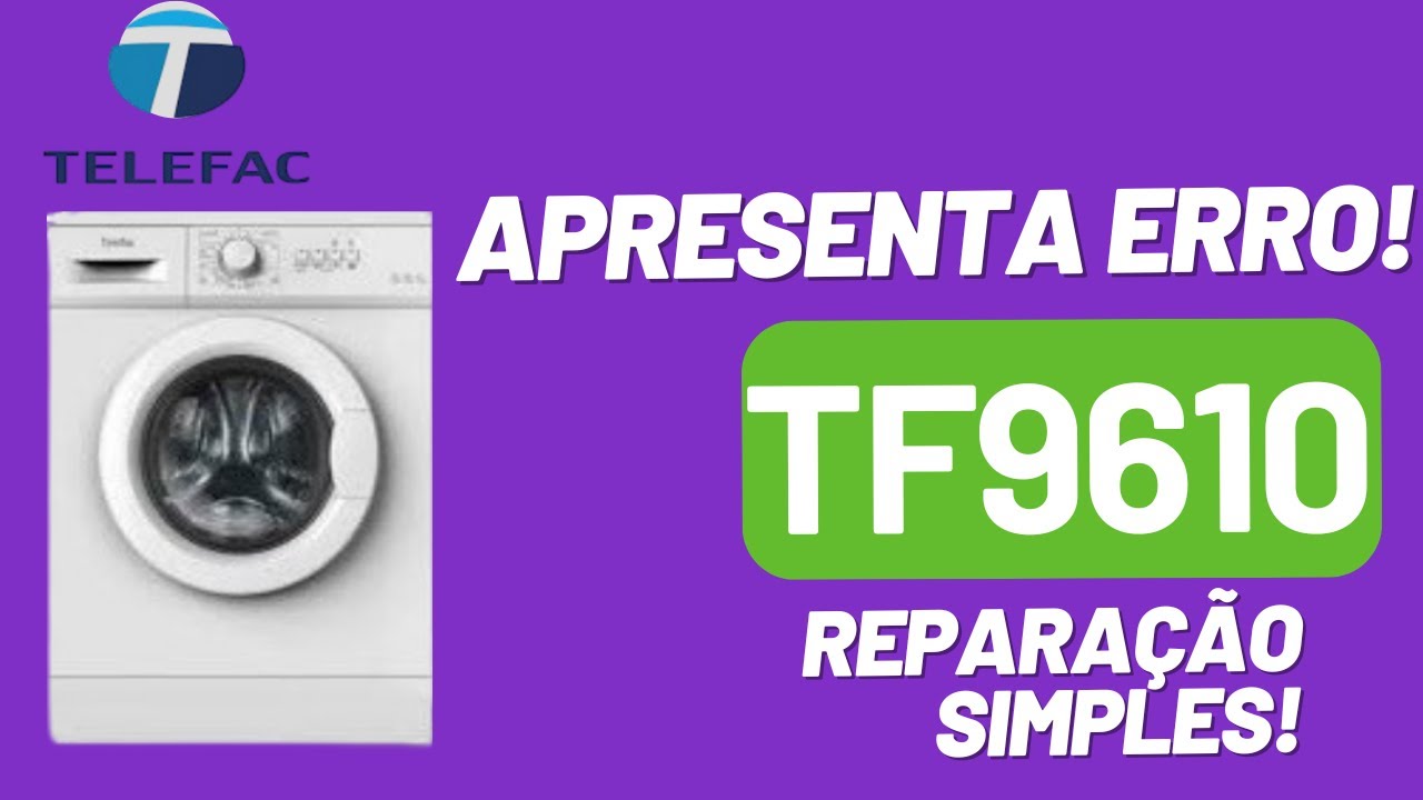 Máquina de lavar roupa Telefac com erro - TF9610 - YouTube