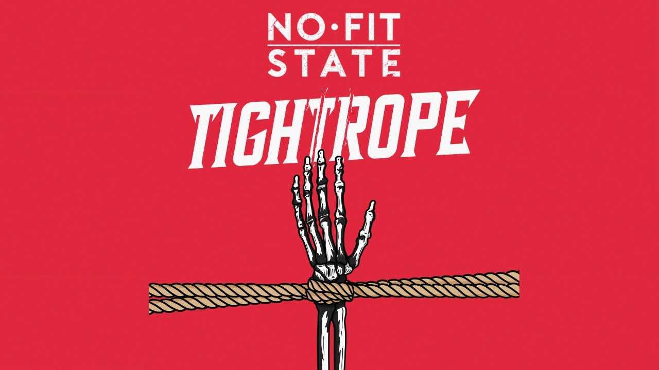 NO FIT STATE - Tightrope - YouTube Music