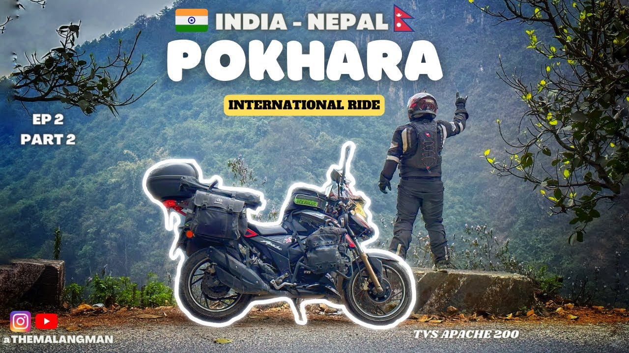 WHY I LOVE NEPAL !🇳🇵 ️ India - Nepal on TVS APACHE RTR 200 4V ...